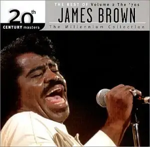20th Century Masters: The Millennium Collection Vol. 2 - James Brown - Álbum - VAGALUME