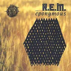 Eponymous - R.E.M. - Álbum - VAGALUME
